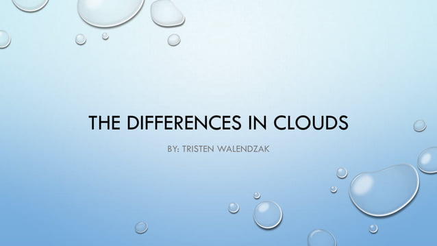 The differences in clouds | PPT