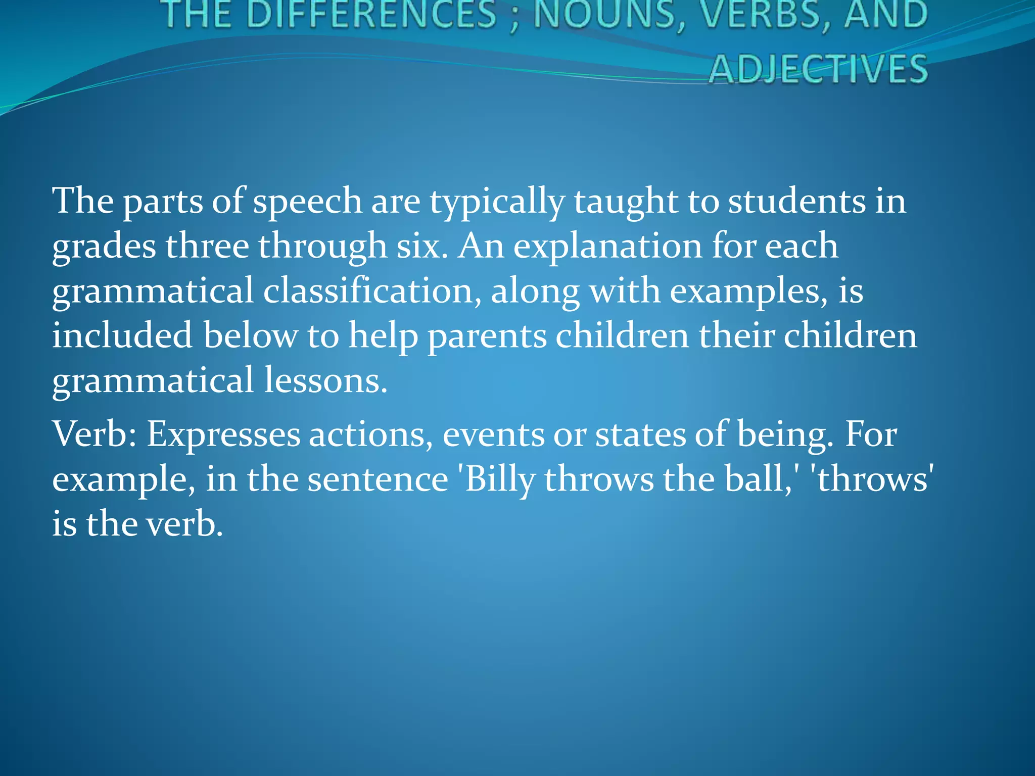 The differences noun verbs and adjective | PPT