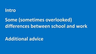 The sometimes overlooked differences between school and work | PDF