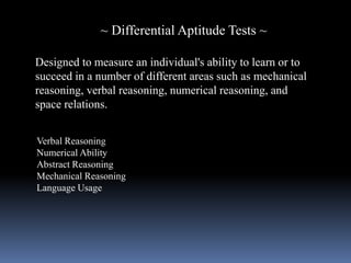 The differential aptitude test (dat) | PPTX