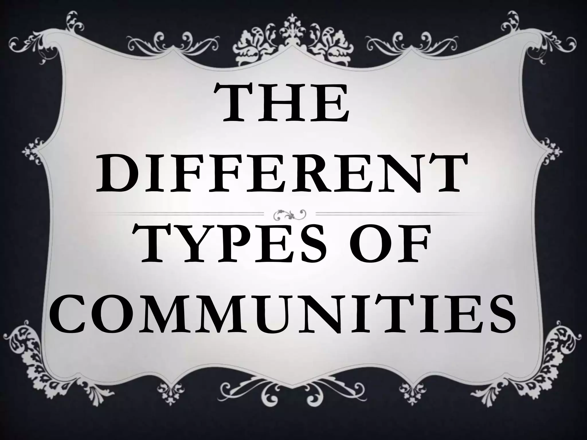 Typologies of Communities | PPTX