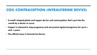 The different types of contraception and birth control | PPTX