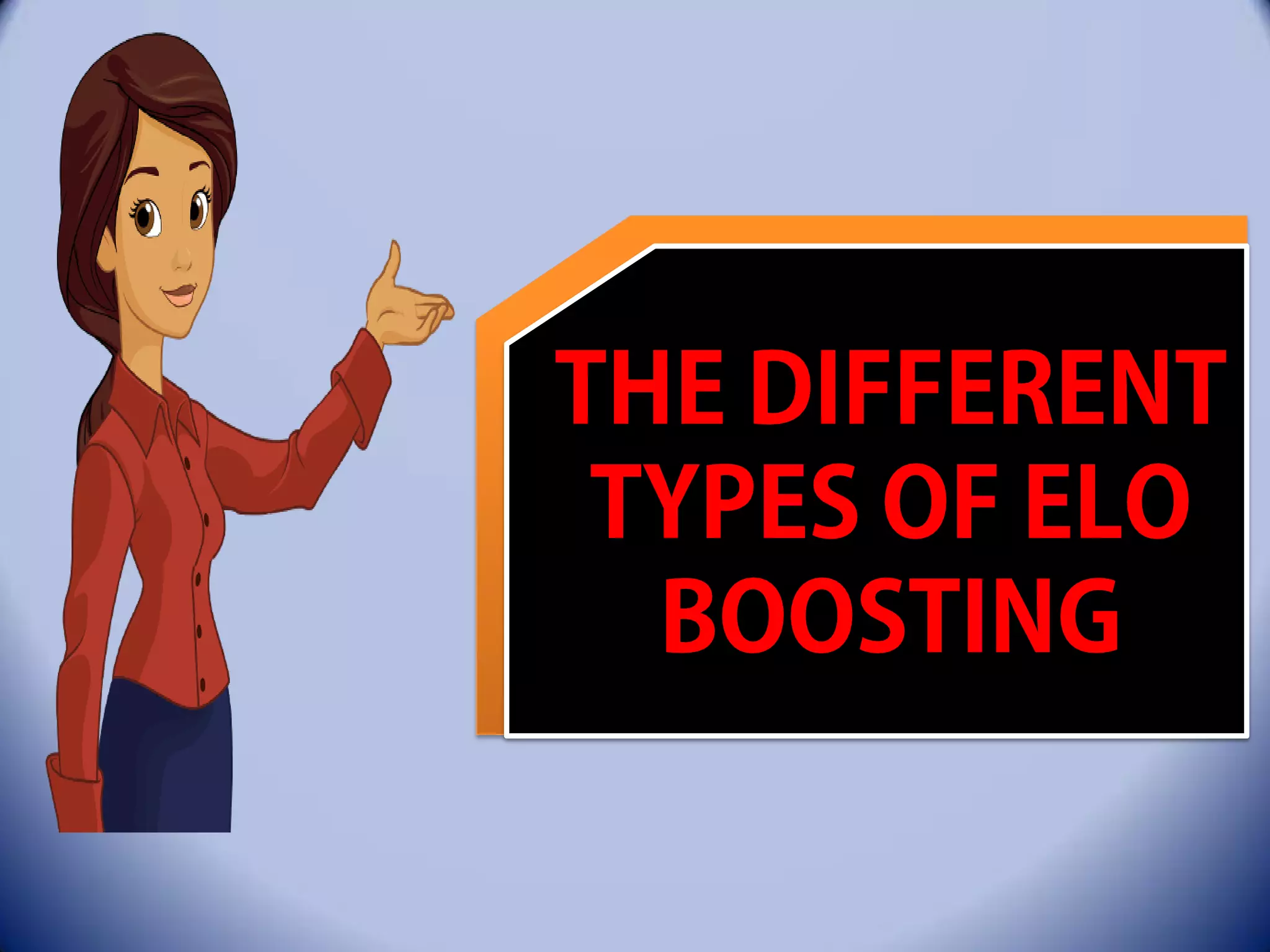 The different types of elo boosting | PPT