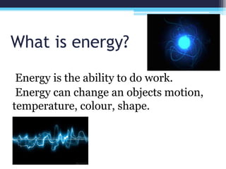 The Different Types of Energy | PPTX