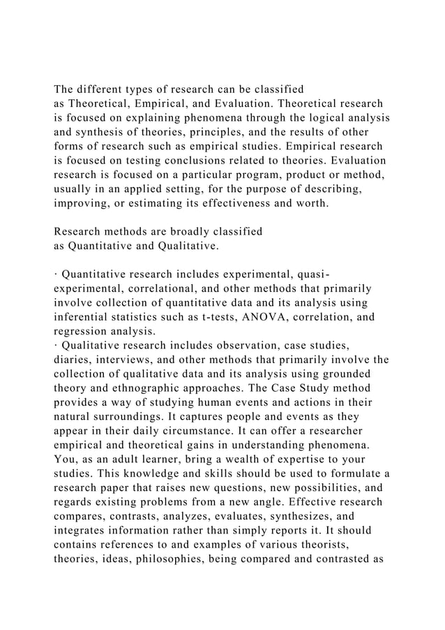 The different types of research can be classified as Theoretical, .docx