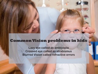 The different types of vision problems | PDF