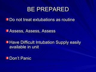 The difficult extubation | PPS