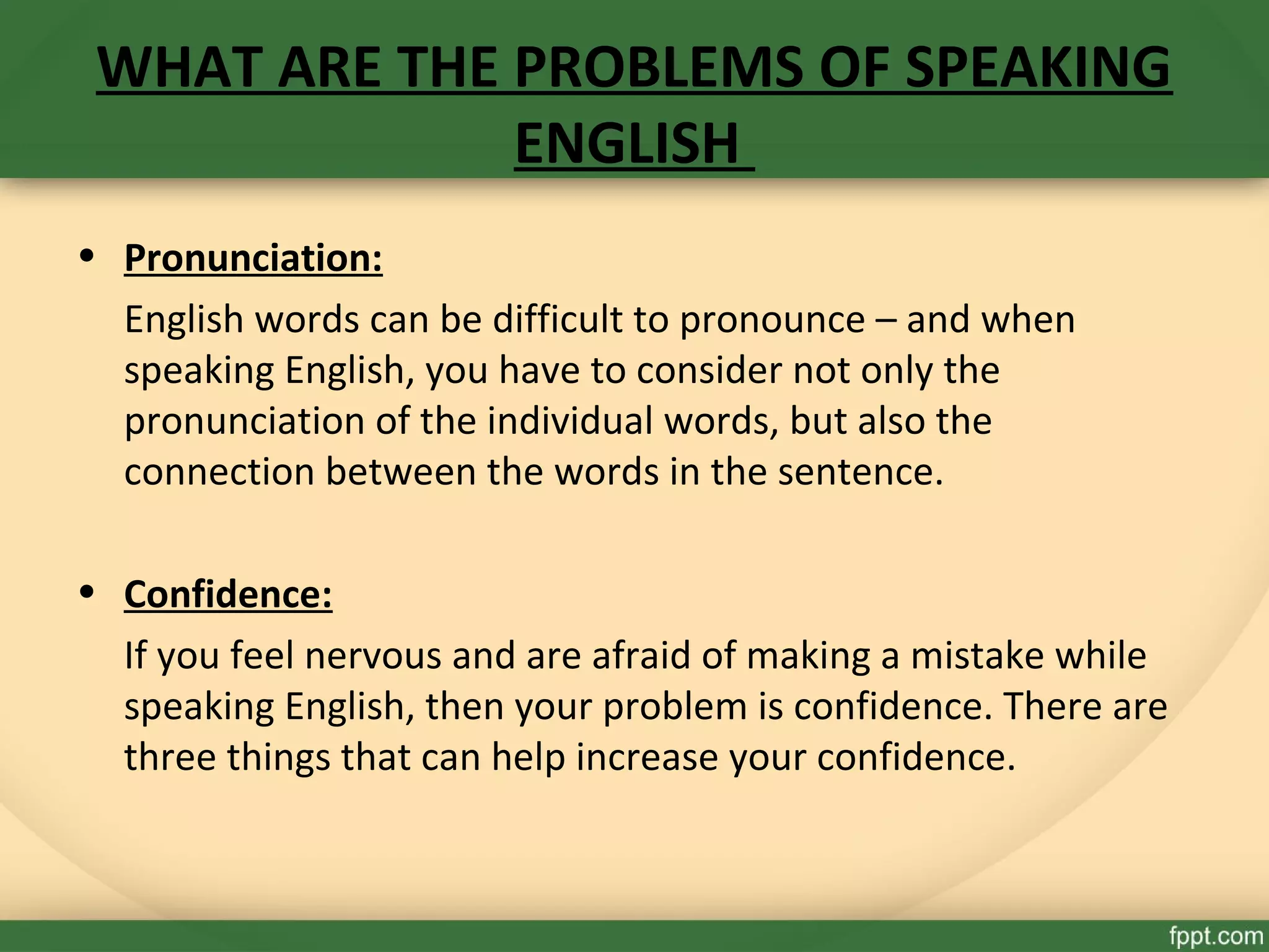 The difficulties that students face to speak English | PPT