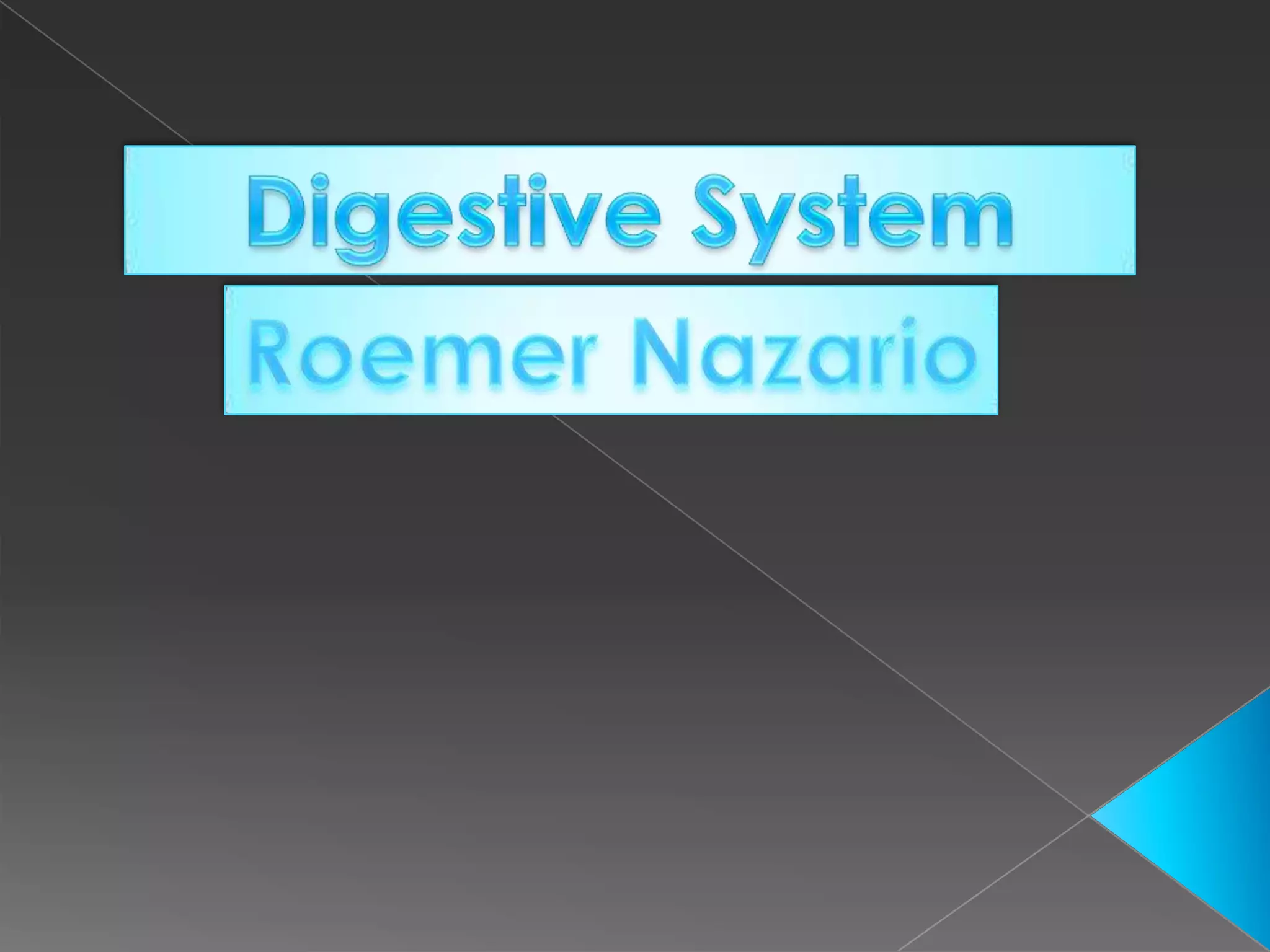 The digestive system | PPTX
