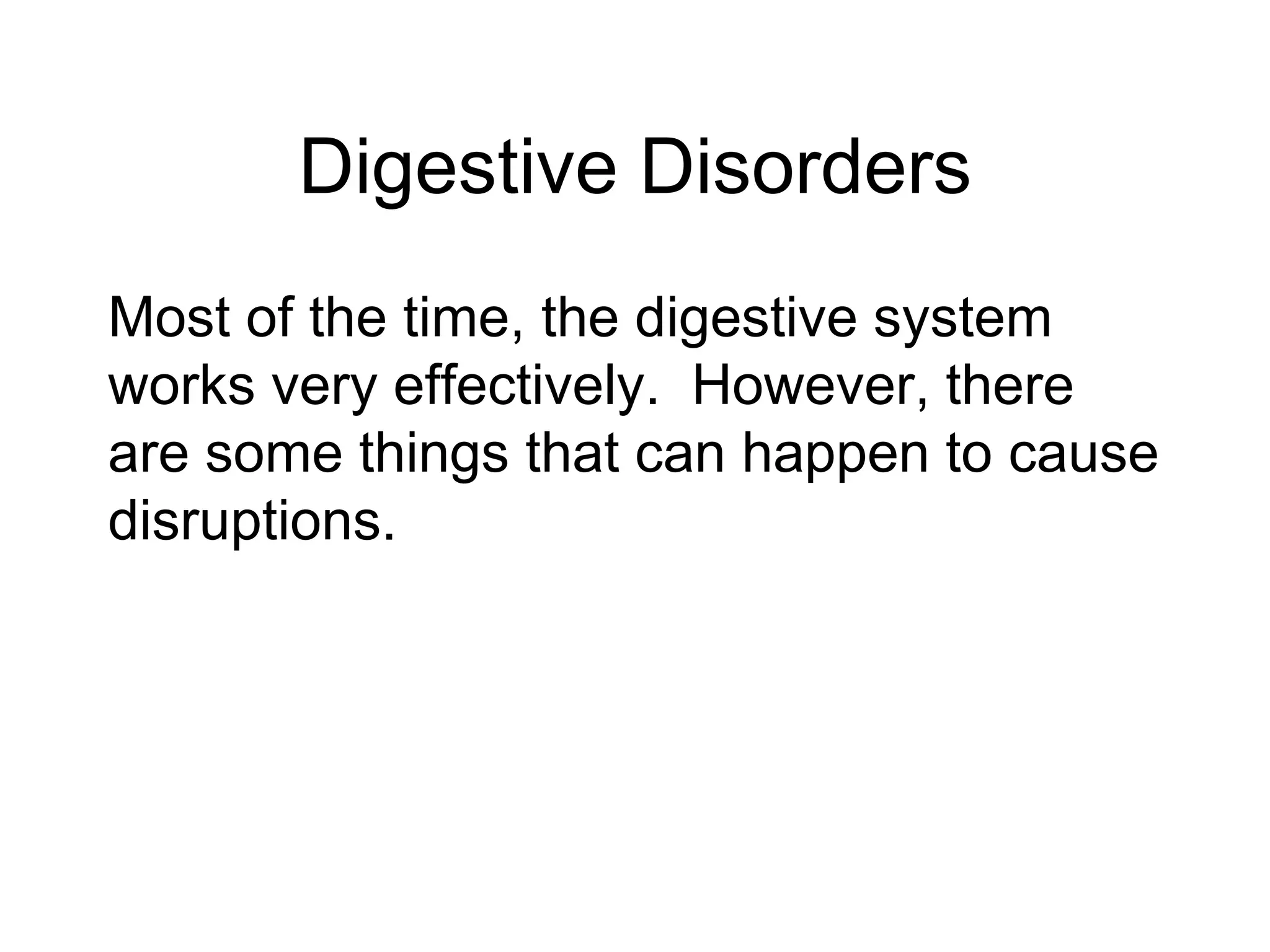 The digestivesystem and disorders | PPTX