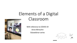The Digital Classroom | PPTX
