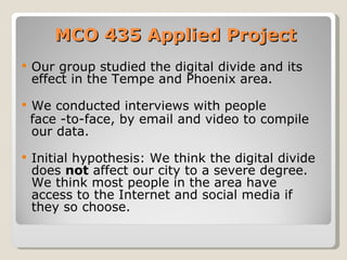The Digital Divide for MCO435 | PPT