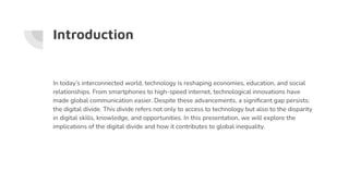 The Digital Divide_ How Technology is Shaping Global Inequality.pdf