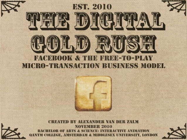 The digital gold rush | PPT