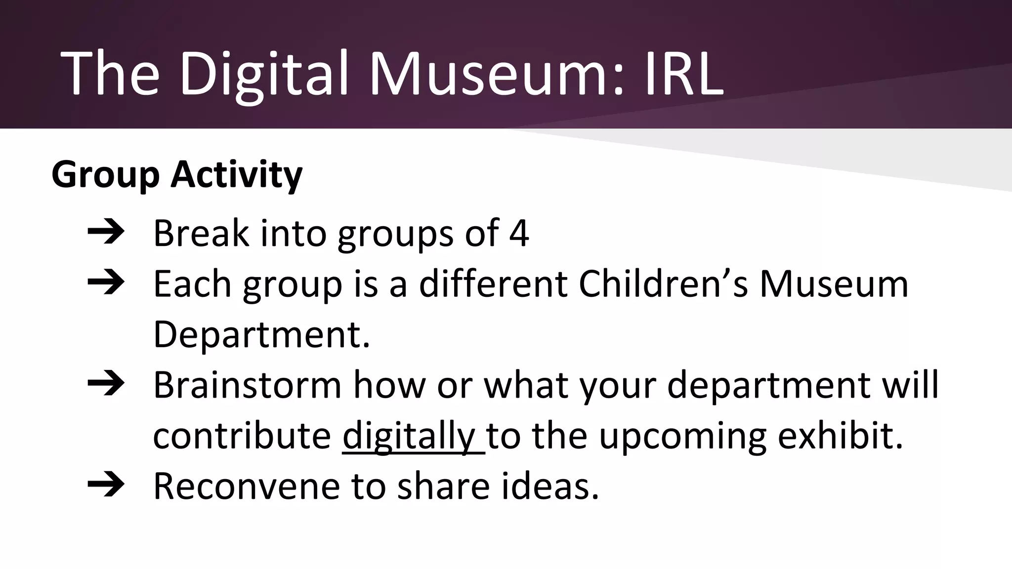 The Digital Museum | PPT