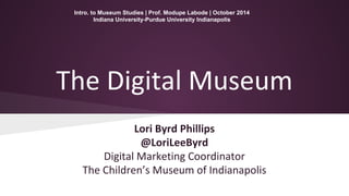 The Digital Museum | PPT