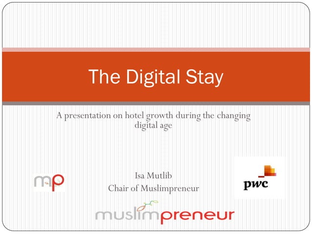 The digital stay | PPT