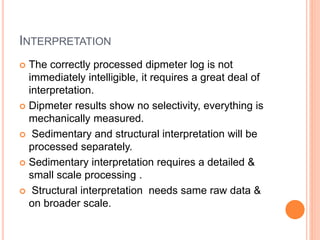 The Dip Meter Log By Majid Marooq UAJK | PPTX