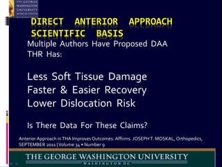 The Direct Anterior Hip Replacement | PPTX