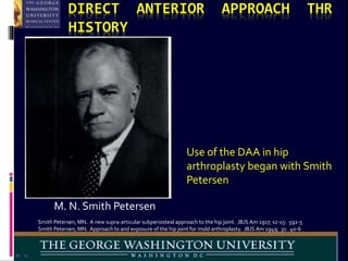 The Direct Anterior Hip Replacement | PPTX