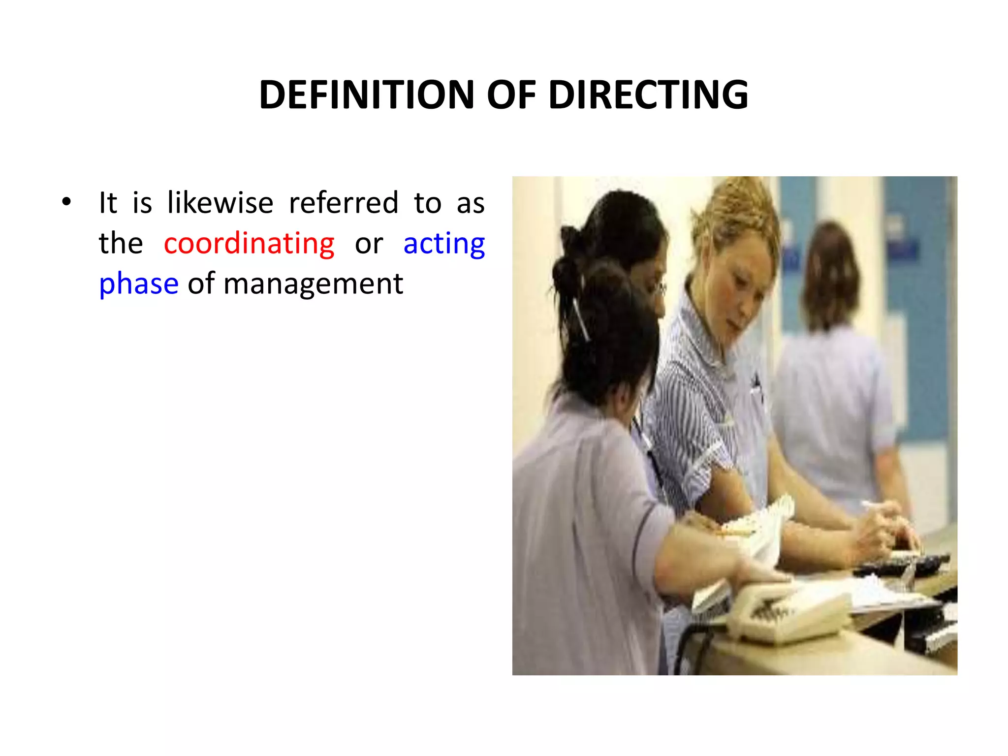 The directing phase of the management process | PPTX