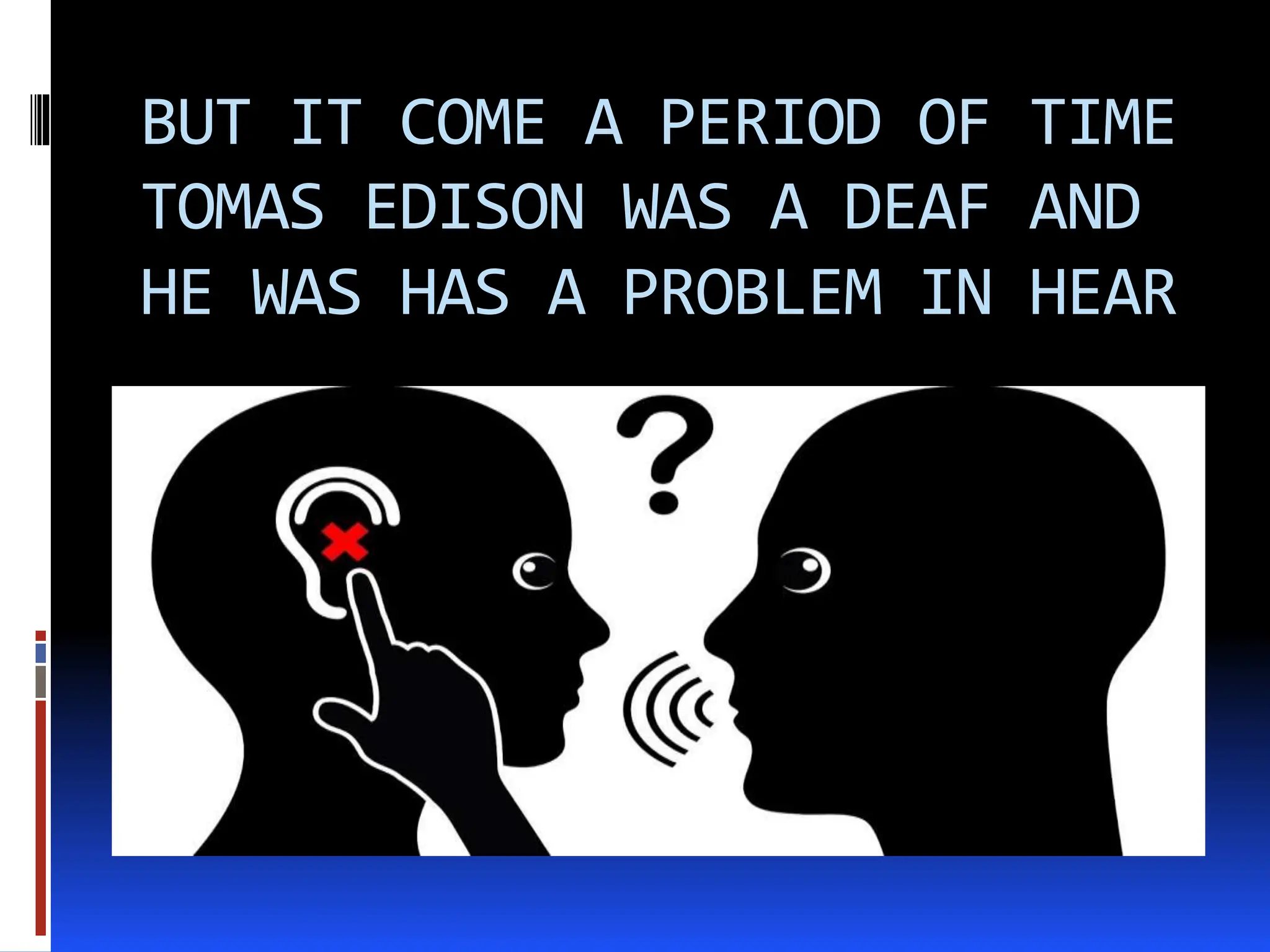 The dISABILITY of thomas edison.pptx