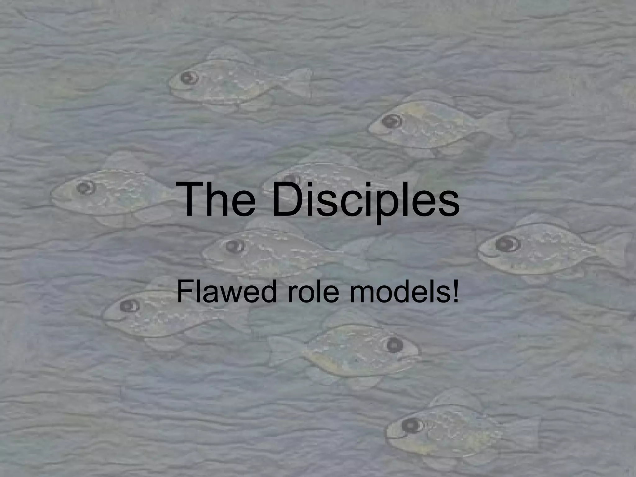 The disciples as role models | PPT