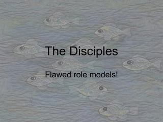 The disciples as role models | PPT