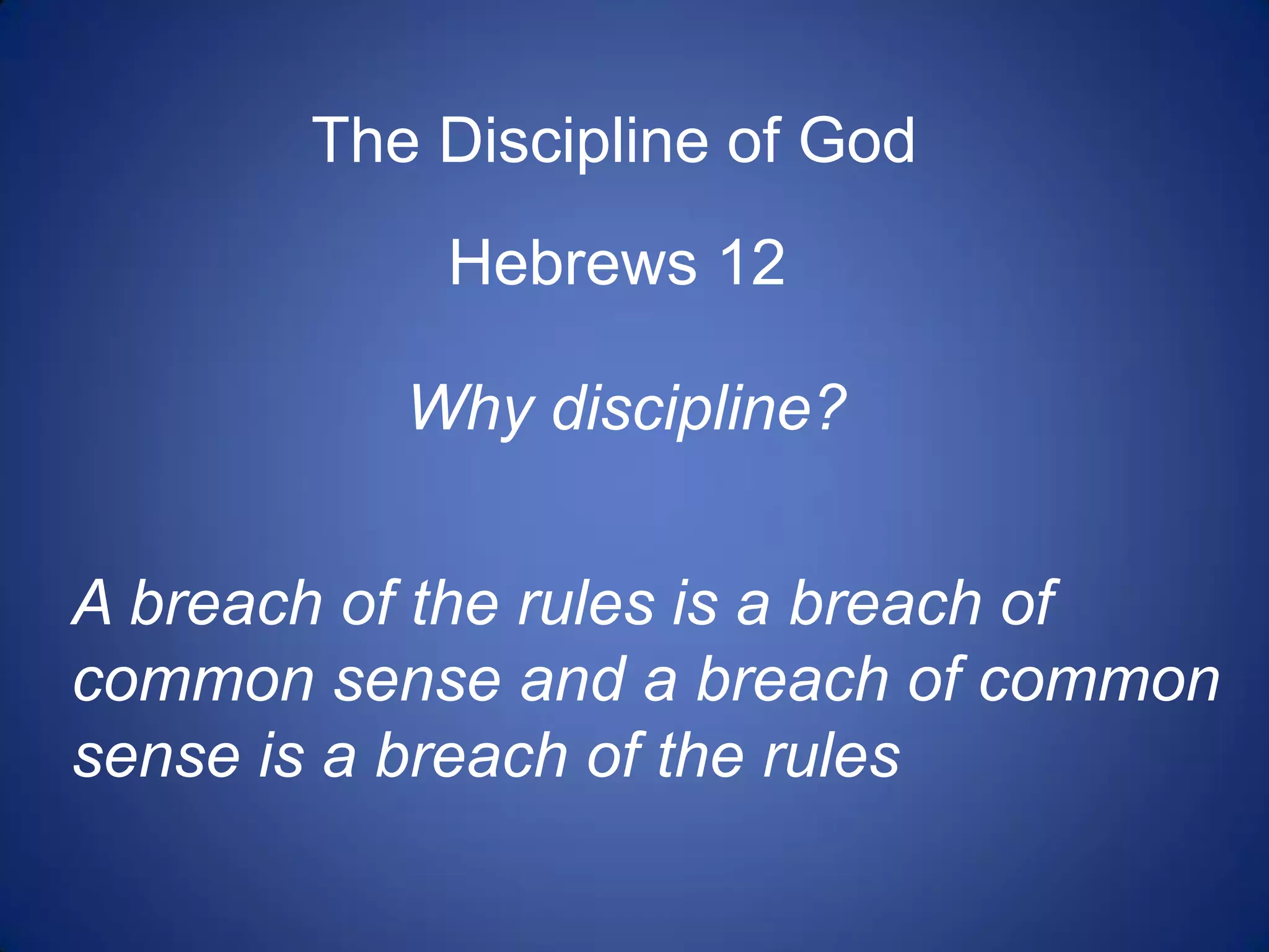 The Discipline of God | PPT