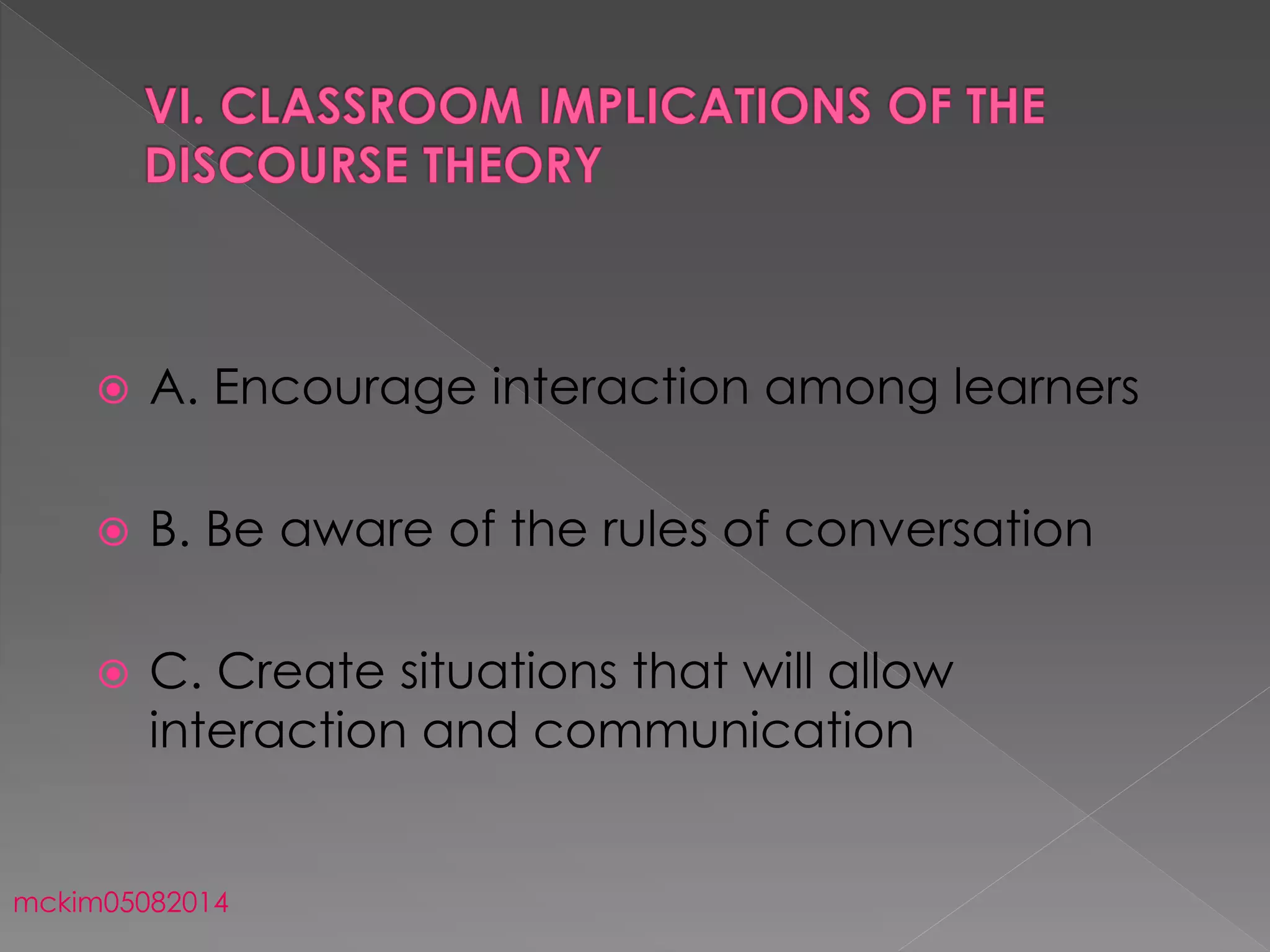The Discourse Theory An Sla Theory Pptx