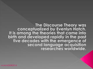 The Discourse Theory-an SLA Theory | PPTX