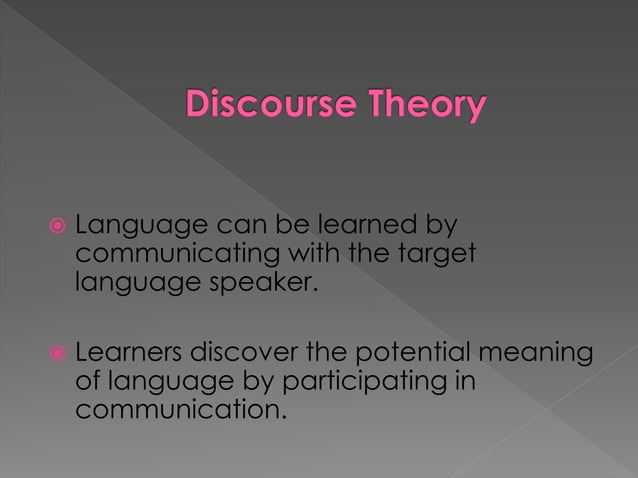 The Discourse Theory-an SLA Theory | PPTX