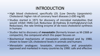 The Discovery and Development of HMG-CoA Reductase Inhibitors | PPTX