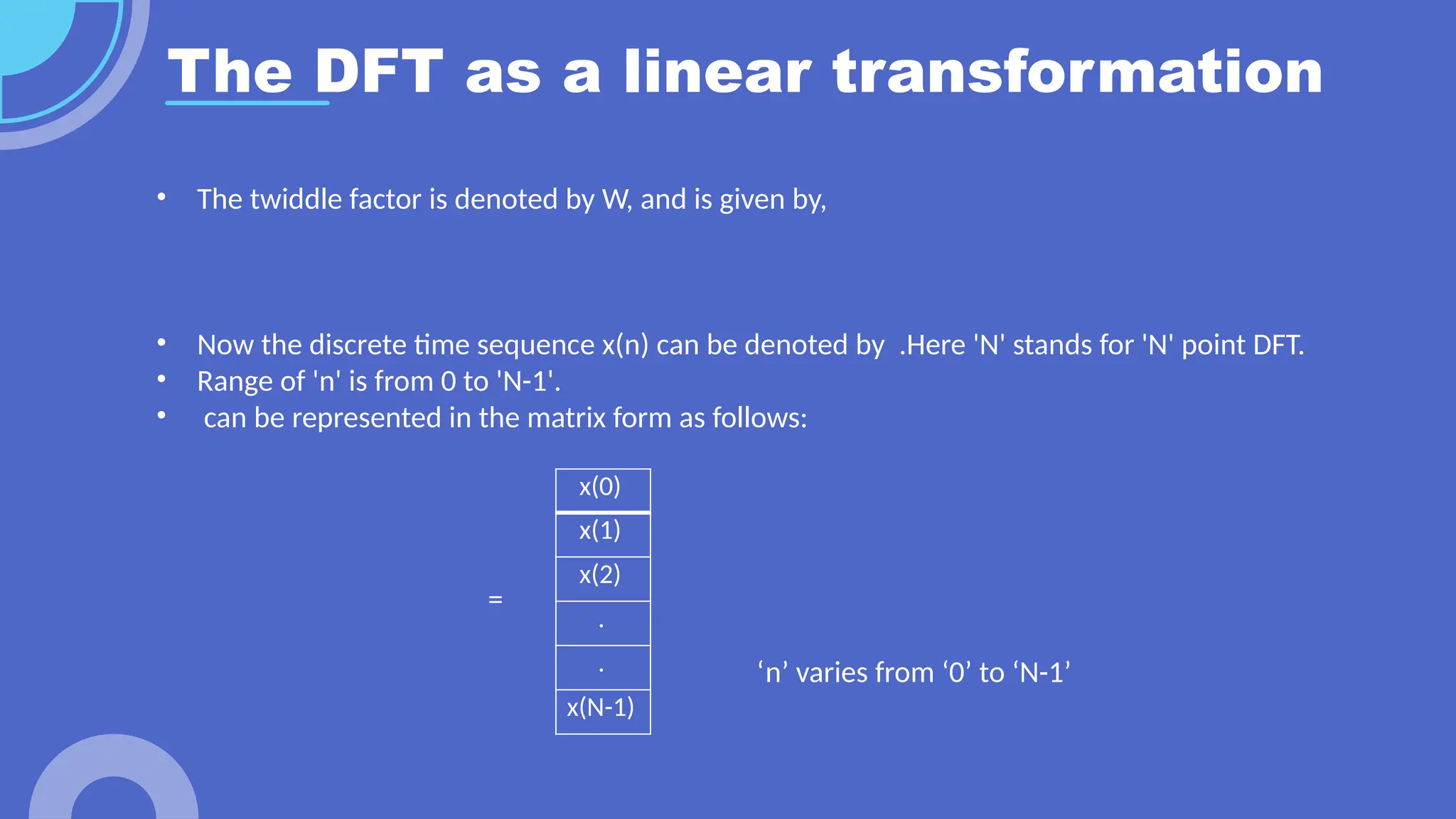 The Discrete Fourier Transform by Group 7..pptx