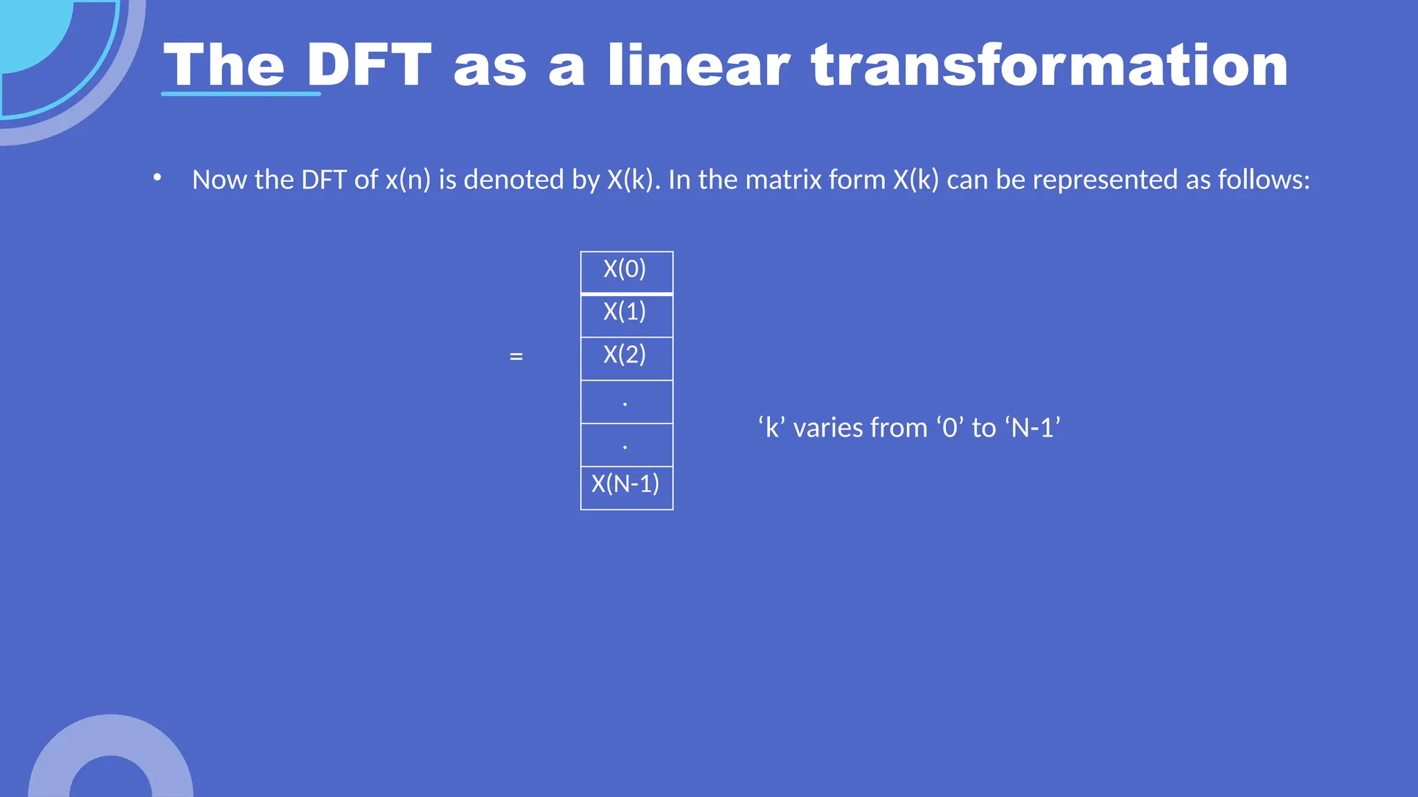 The Discrete Fourier Transform by Group 7..pptx