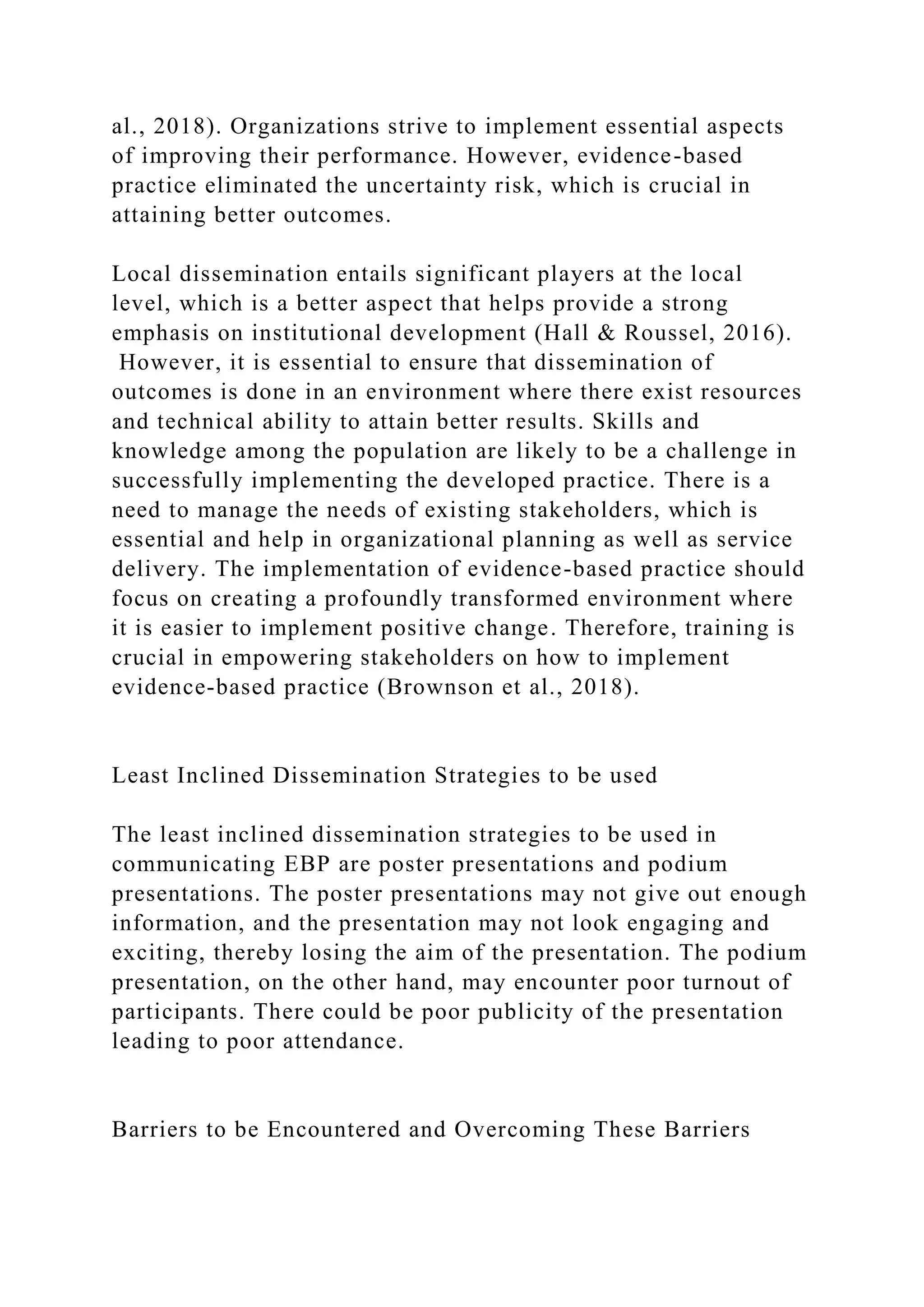 The dissemination of EBP results serves multiple important roles. Sh.docx