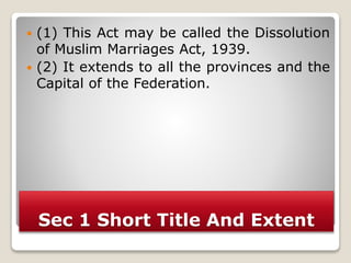 The dissolution of muslim marriages act,1939 | PPTX