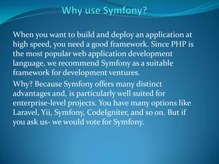 The distinct advantages of using PHP-Symfony Framework | PPT