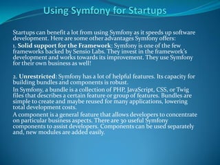 The distinct advantages of using PHP-Symfony Framework | PPT