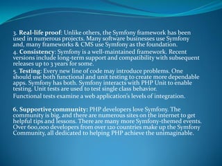 The distinct advantages of using PHP-Symfony Framework | PPT