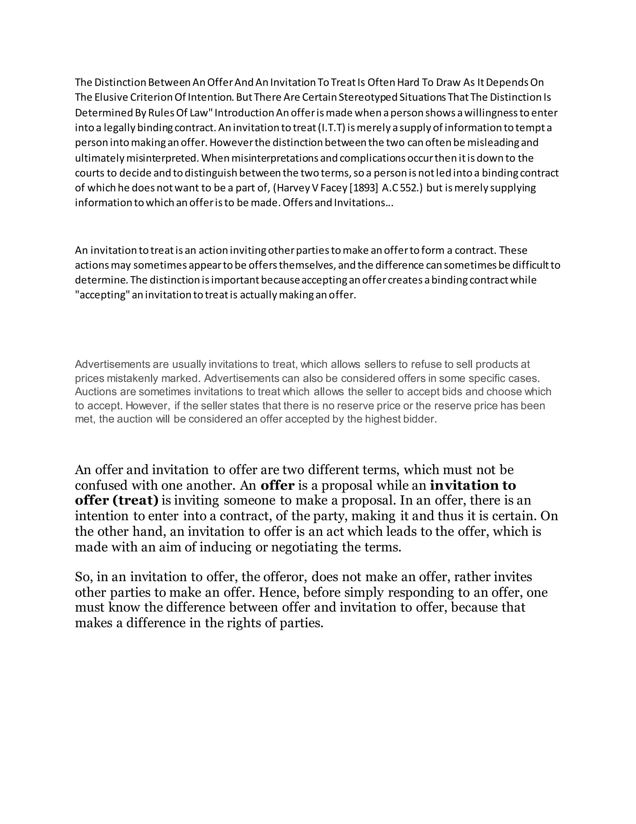 The distinction between an offer and an invitation to treat is often ...