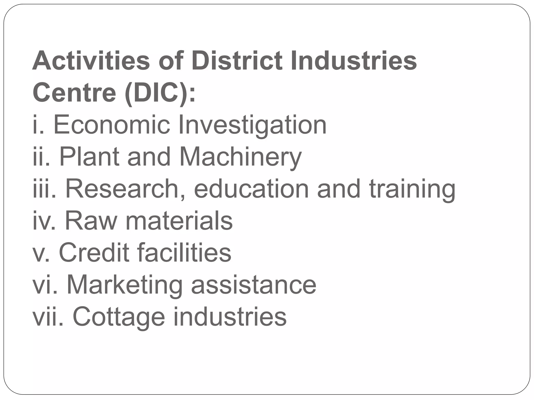 The 'district industries centre' (di cs) | PPTX