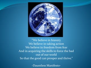 Dauntless Manifesto Quote