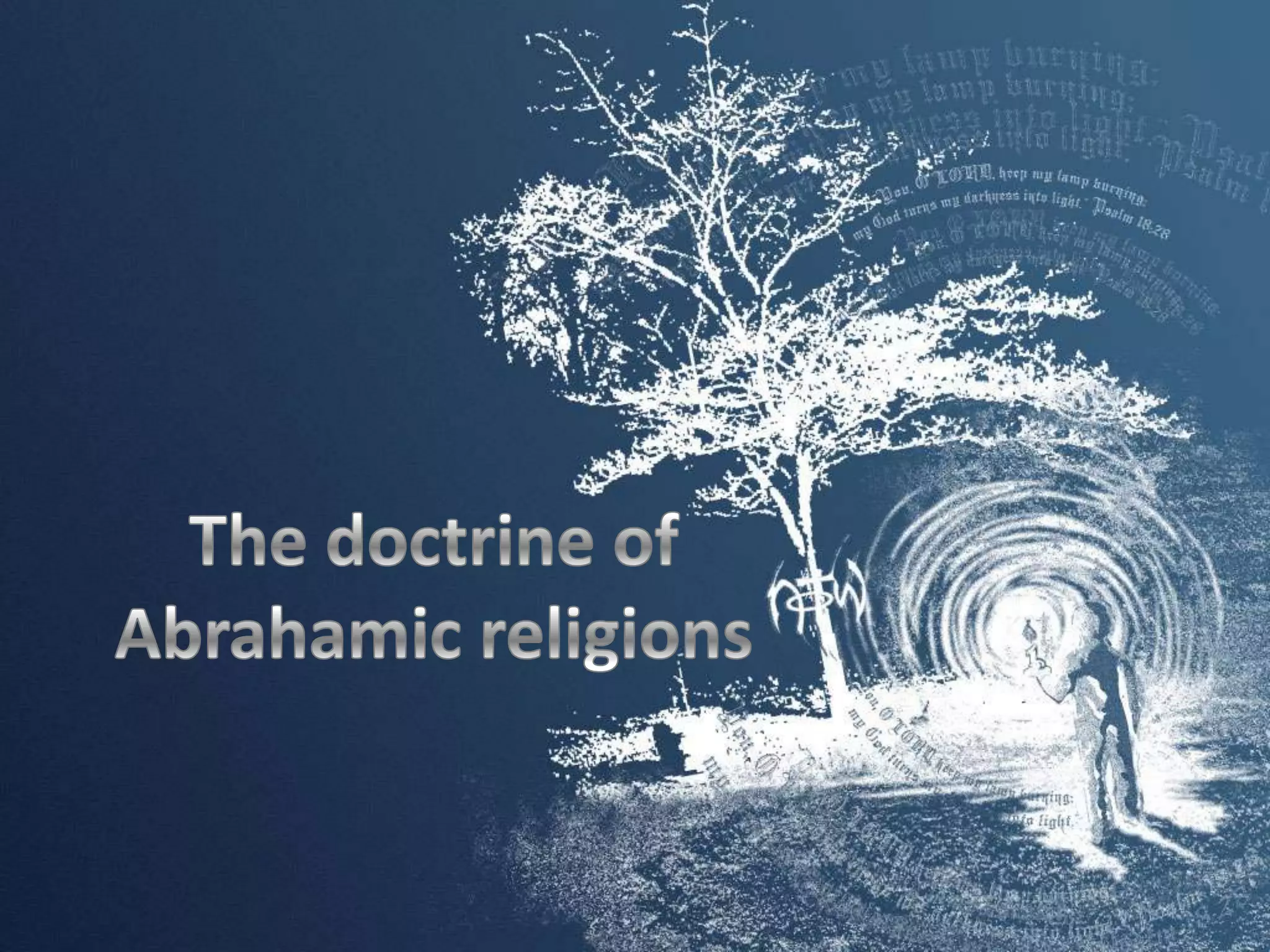 The doctrine of Abrahamic religions | PPTX