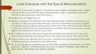 The doctrine of reincarnation is a great leveler, uniter & inspirer | PPT