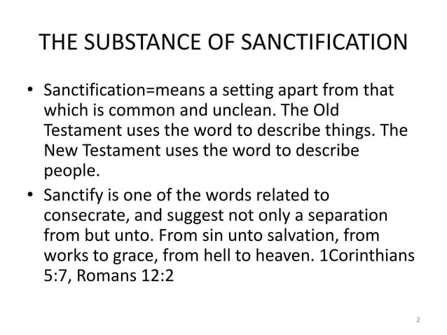 The doctrine of sanctification | PPTX | Christianity | Religion ...