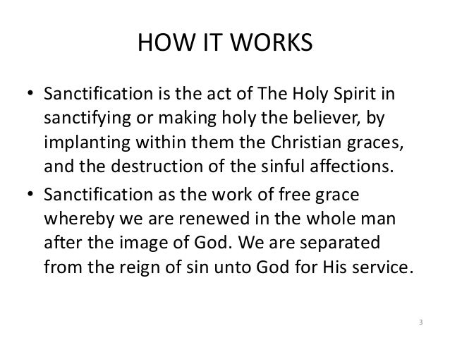 The doctrine of sanctification