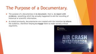The Documentary Genre | PPTX | Documentary | Genres