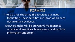 THE DOCUMENTATION AND QUALITY POLICY IN PREPARATION OF MINOR LABORATORY ...