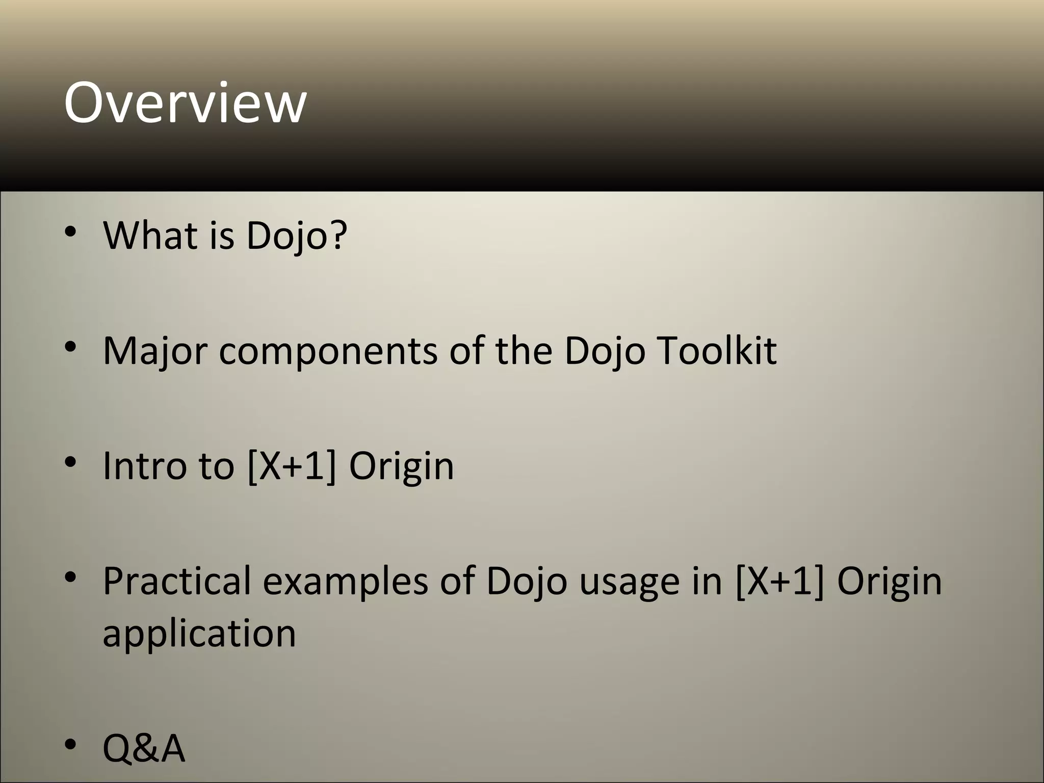 The Dojo Toolkit An Introduction | PPT